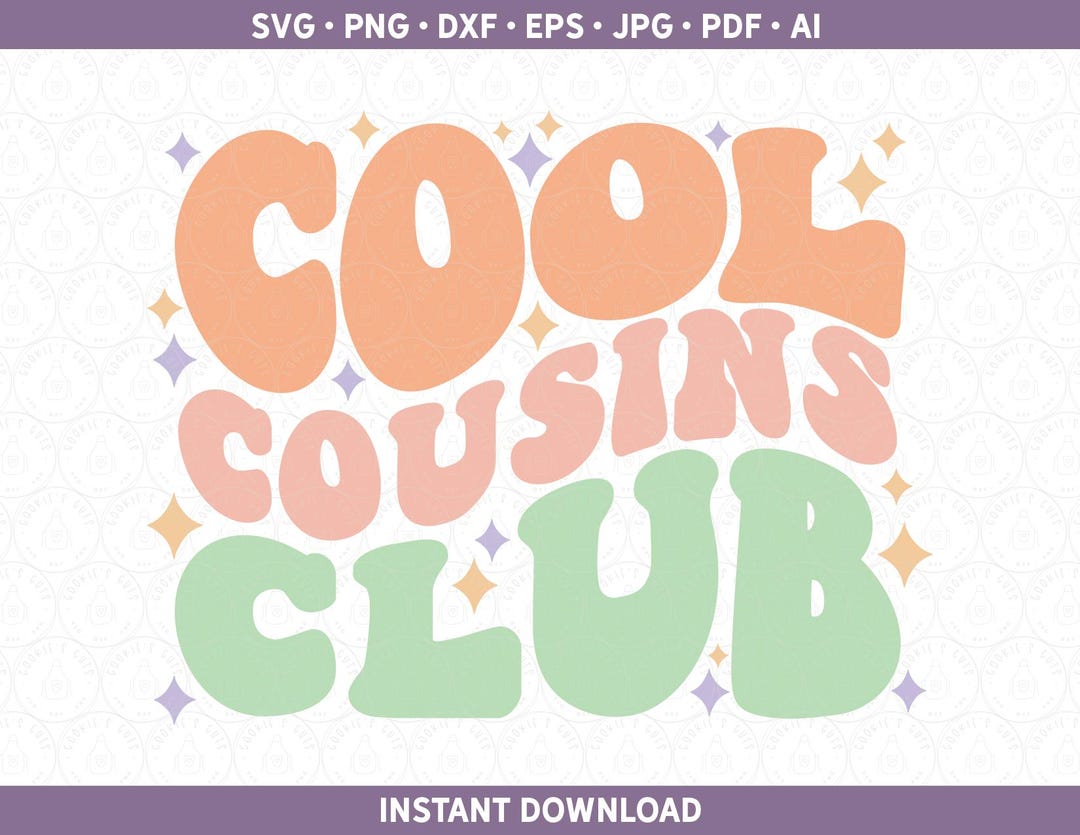 Cool Cousins Club SVG Cute Matching Retro Cousin Shirts Cut File HTV ...