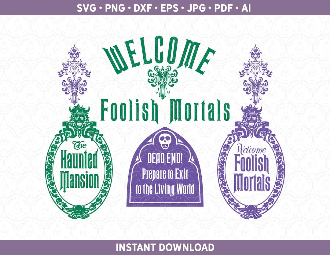 Haunted Mansion Signs SVG DXF PNG Cut Files Pack for Silhouette ...