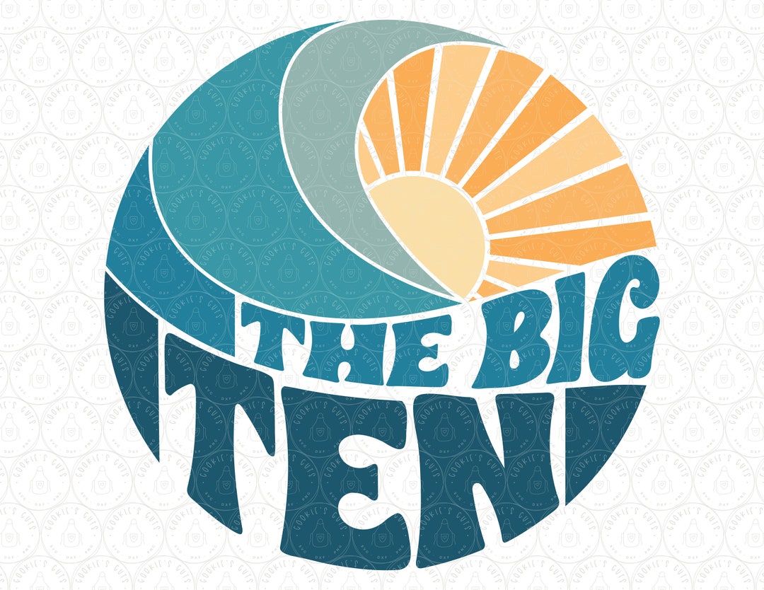 The Big Ten Svg, Tenth Birthday SVG DXF PNG, Surf Ocean Beach Natural ...