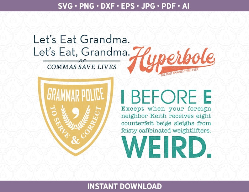 Grammar Svgs | Grammar Humor SVG | Sublimation Files | Svg Eps Dxf Ai ...