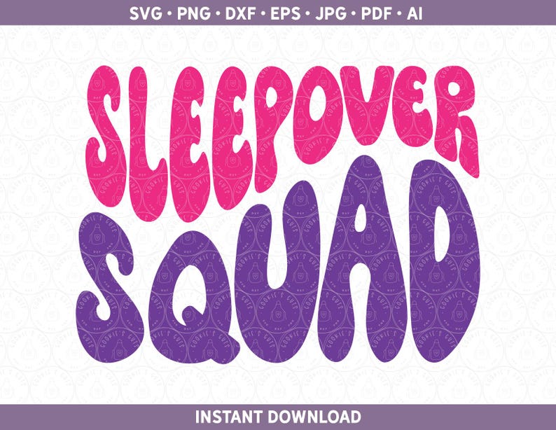 Sleepover Squad SVG DXF PNG, Slumber Party Shirts, Matching Best ...