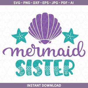 Mermaid Sister SVG DXF PNG Girl Matching Birthday Shirt Htv Vinyl | Cut ...