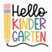 Hello Kindergarten SVG First Day of School Shirt Design Kids Teachers ...