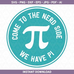 Pi SVG DXF PNG Funny Pi Day Cut File for Cricut® / Silhouette Pdf Eps ...