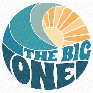 The Big One Svg, First Birthday SVG DXF PNG, Surf Ocean Beach Natural ...