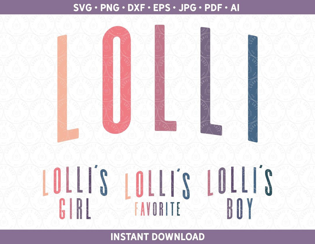 Lolli SVG Lolli's Favorite Lolli's Girl Boy DXF Pregnancy Announcement ...