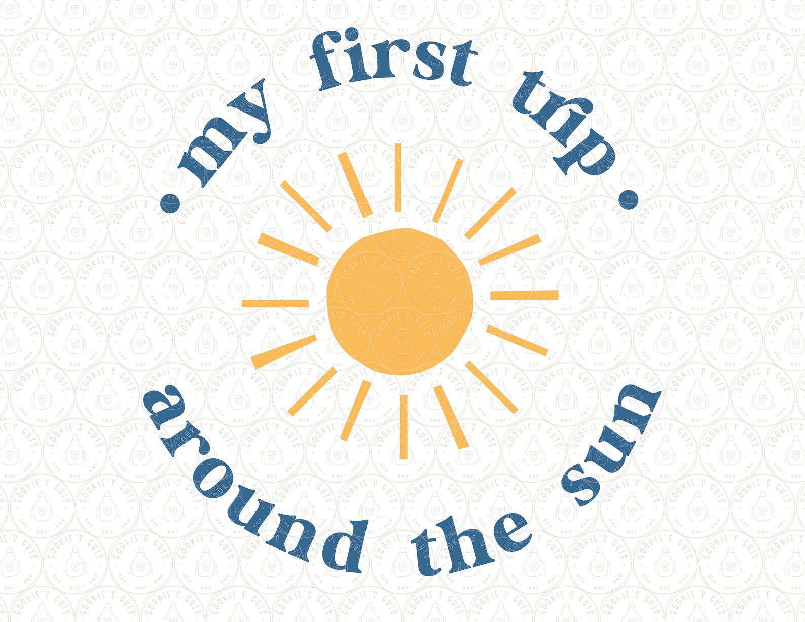 My First Trip Around the Sun Svg, First Birthday SVG DXF PNG, Natural ...