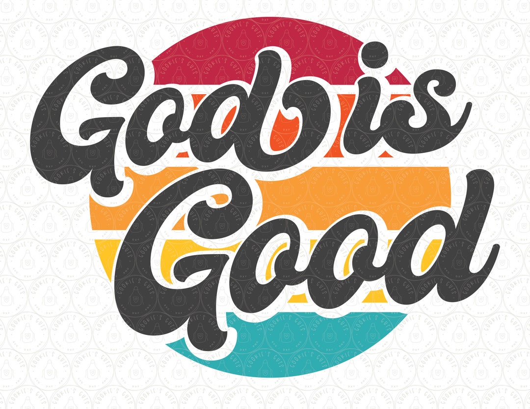 God is Good SVG PNG Sublimation Design Download Retro Vintage Christian ...