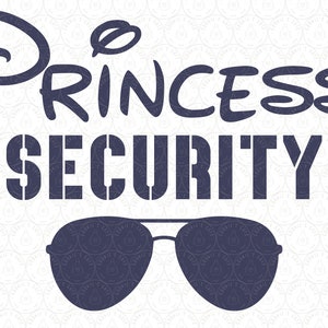Princess Security Cut Files SVG DXF PNG Birthday Party Vacation ...