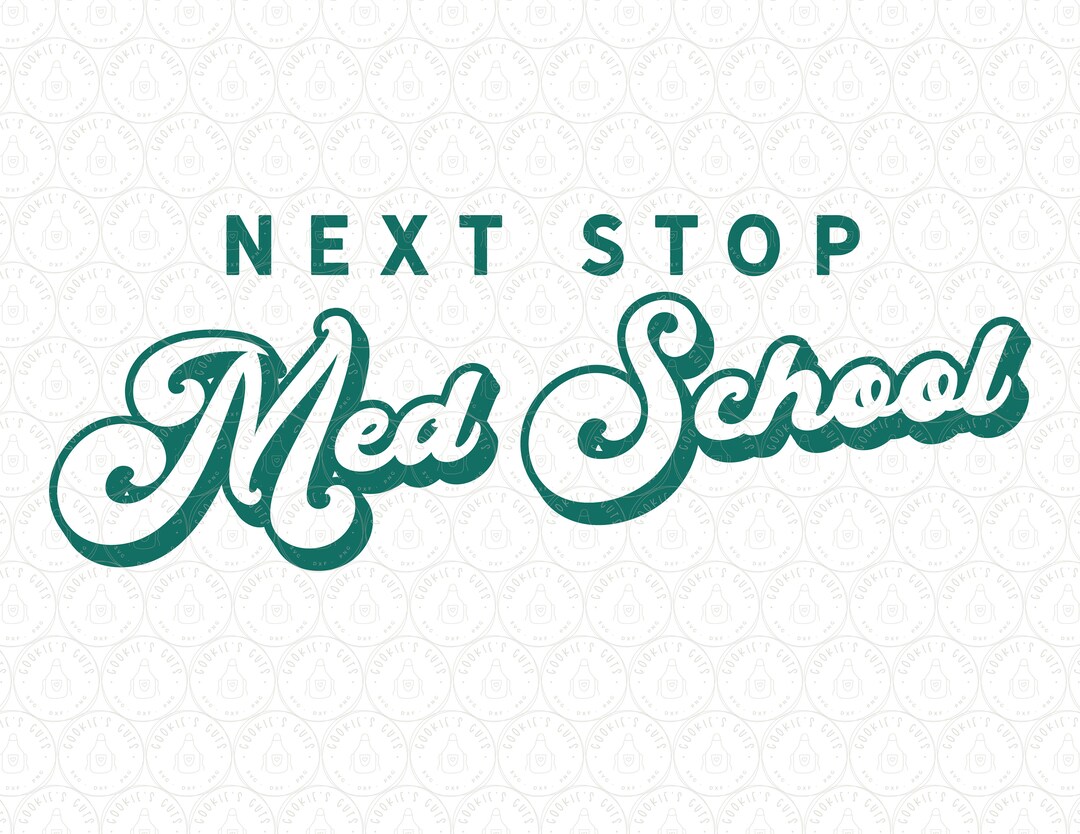 Medical School SVG DXF PNG Accepted to Med School Announcement Trendy ...