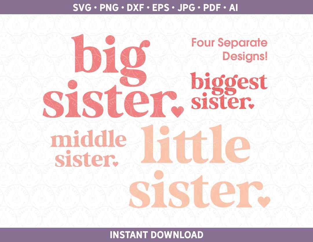 Sisters SVG DXF, Big Sister Little Sister T-shirt Design, Baby ...