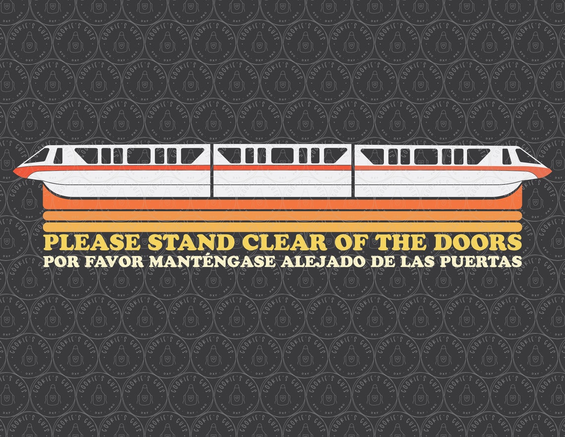 Monorail SVG Pack Please Stand Clear of the Doors Por Favor - Etsy