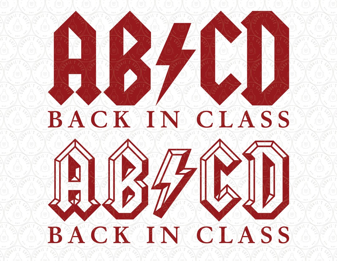 ABCD Back in Class SVG PNG Dxf First Day of School Sublimation / Shirt ...