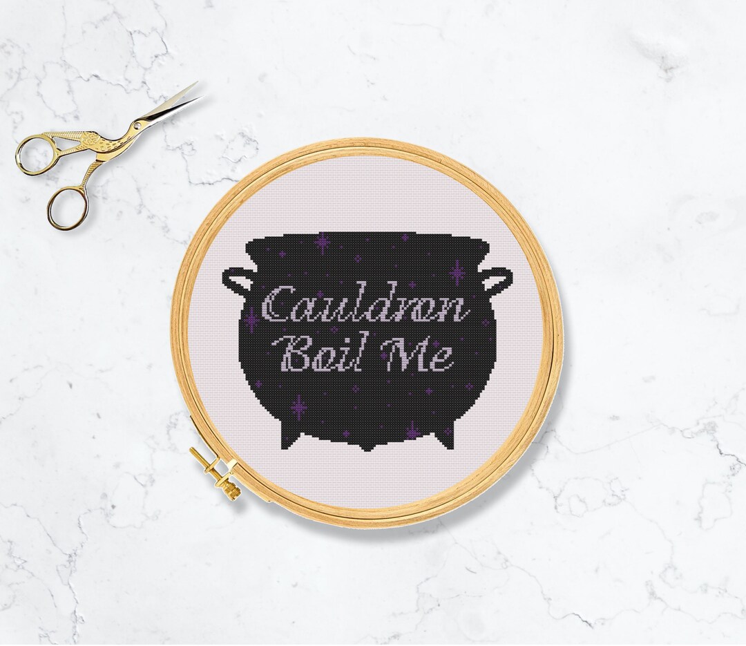 Cauldron Boil Me Quote Cross Stitch Pattern. ACOTAR, Fantasy, Witch ...