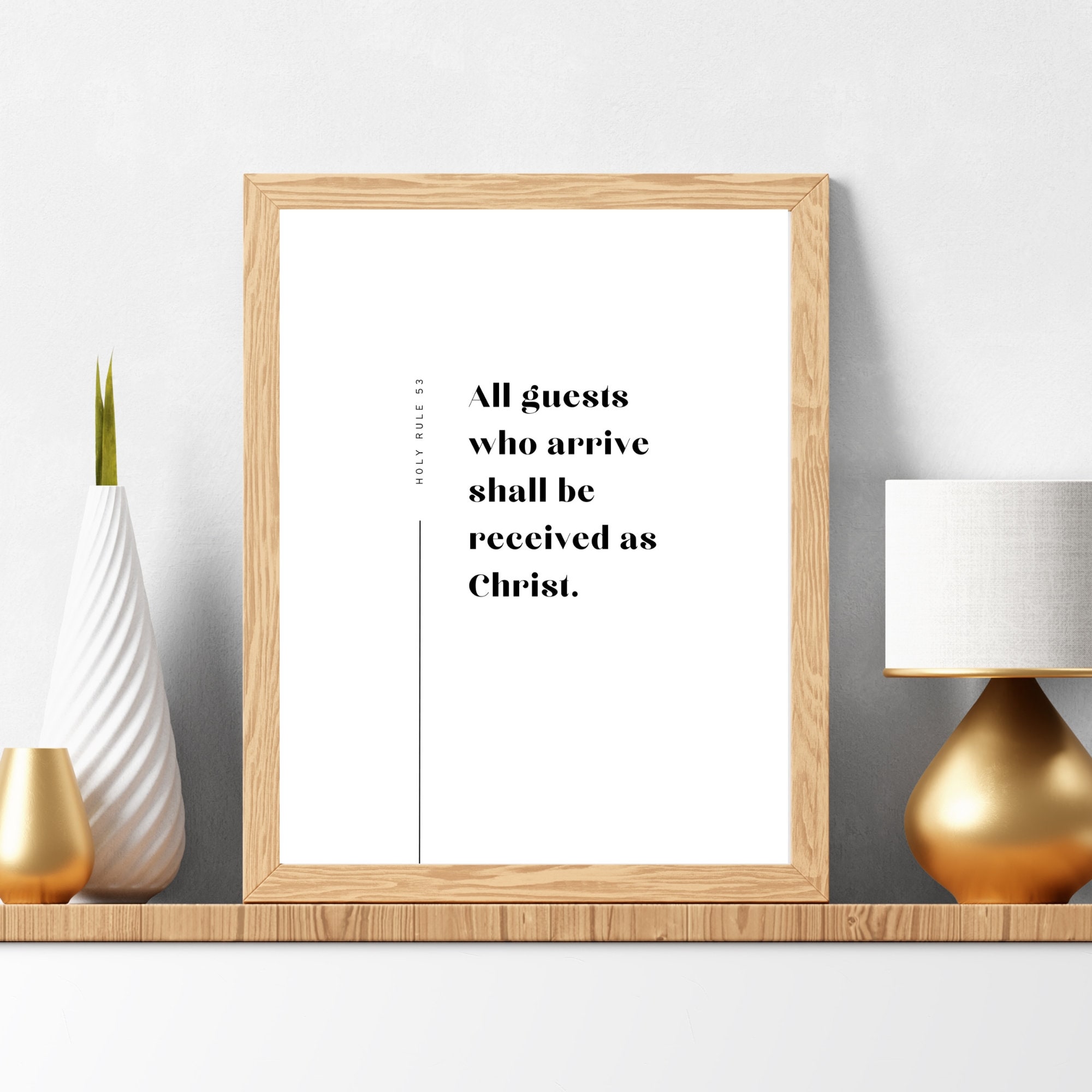 St. Benedict Art, Rule of St. Benedict, Rule 53 of St. Benedict ...