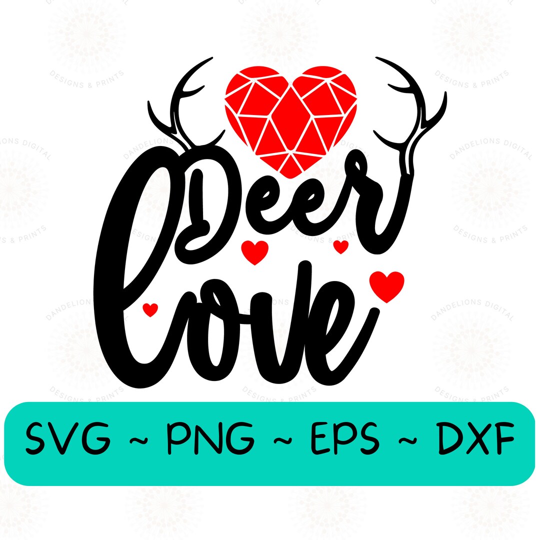 Deer Love SVG Deer Antler Heart Png Boy Valentine Svg Deer - Etsy
