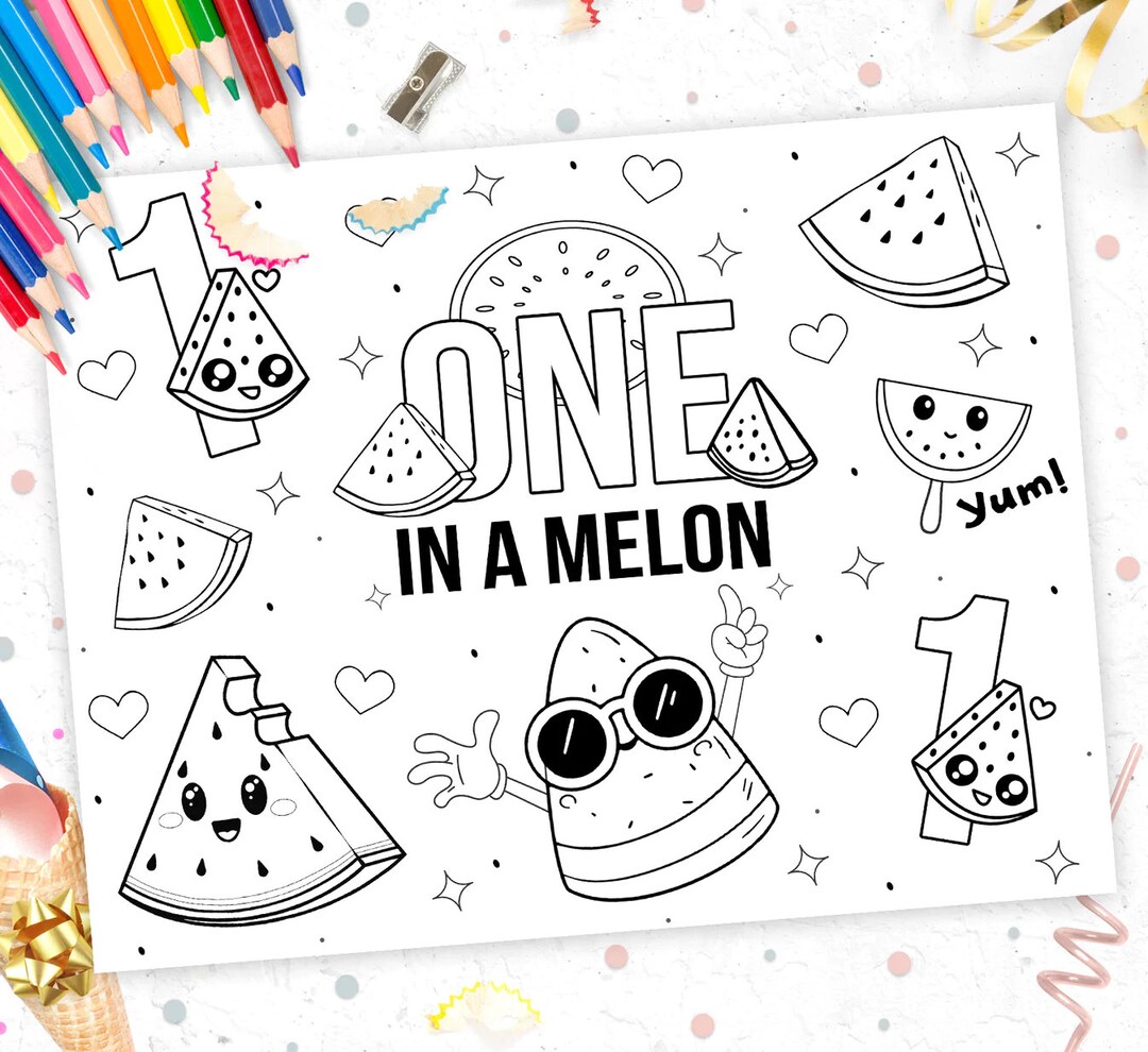 One in a Melon Coloring Page, One in a Melon Birthday, One in a Melon ...