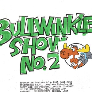 ROCKY & BULLWINKLE 2 Animated Cartoon TV Series Scripts, Dudley Do ...