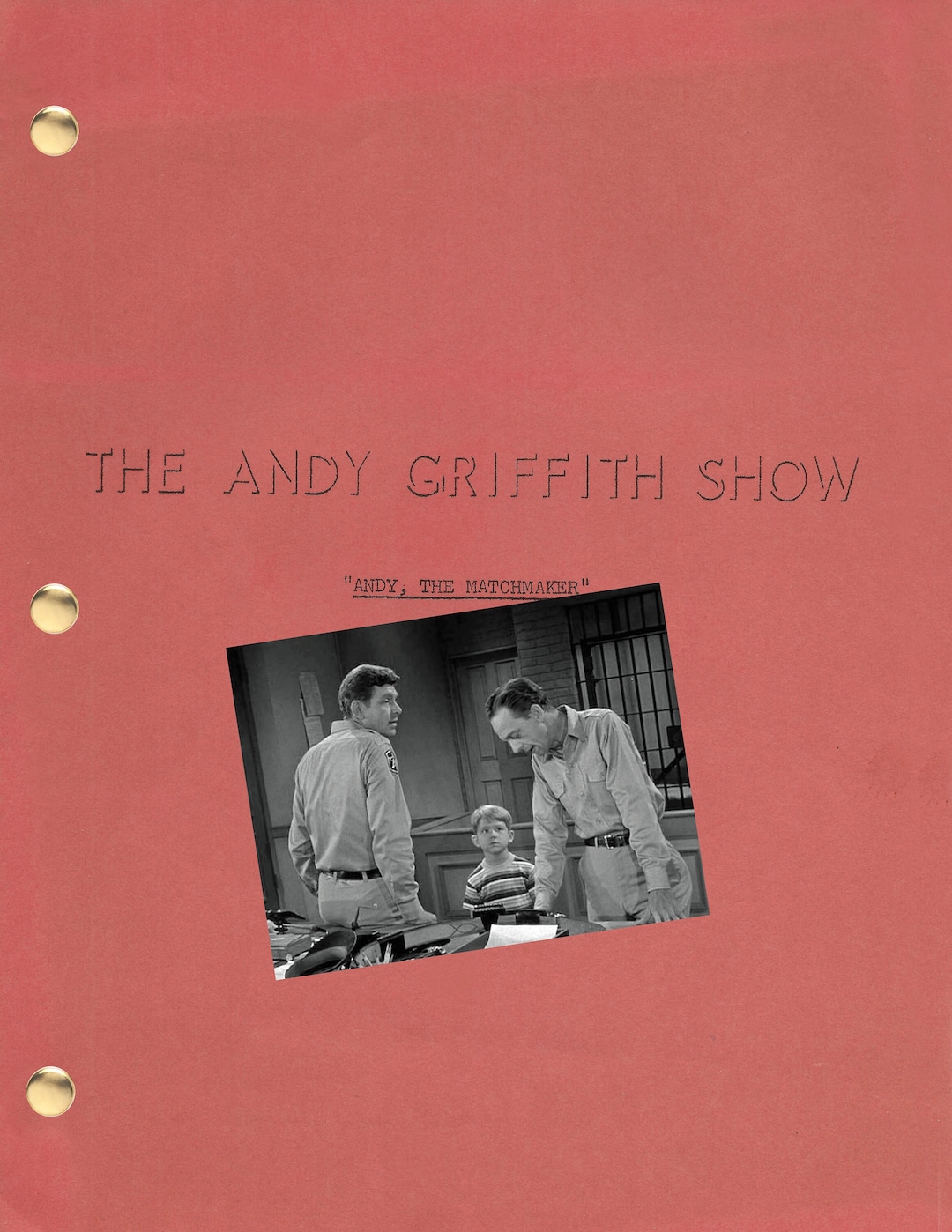 ANDY GRIFFITH SHOW Tv Series Script, Deputy Barney Fife Episode, Don ...