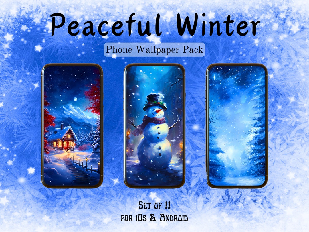 Peaceful Winter Phone Wallpapers | Set of 11 | All Smartphones | Ios ...