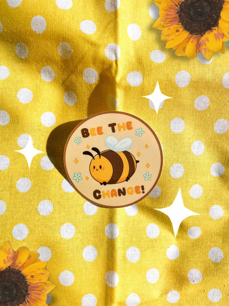 Bee the Change Honey Bee Sticker Laminated Glossy Die Cut - Etsy
