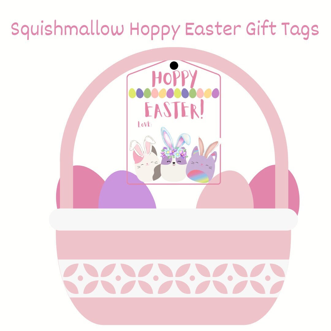 Squishmallow Easter Gift Tag, Hoppy Easter Gift Tag, Easter Gift Tag ...