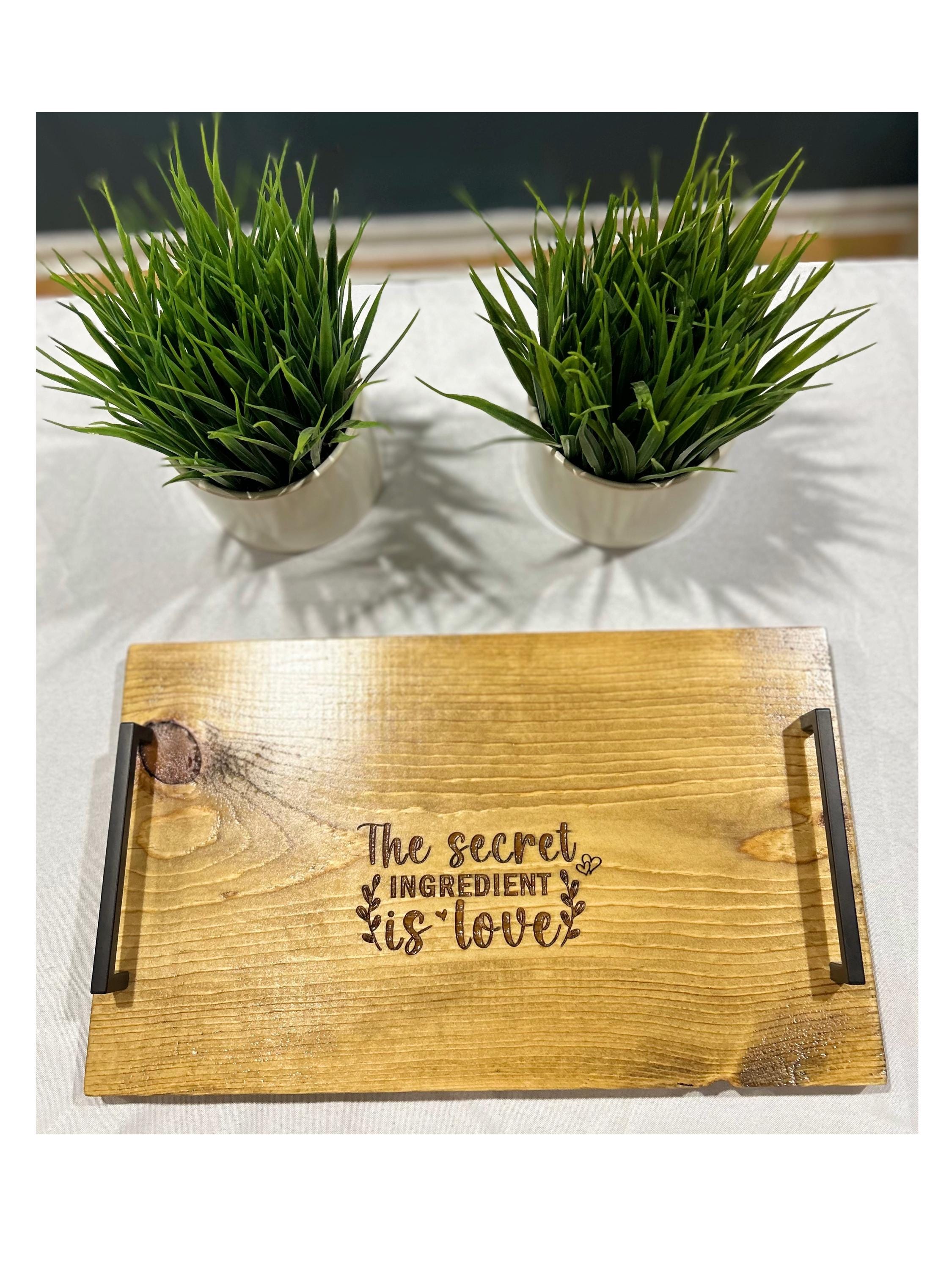 16x9x2 Serving Tray. Laser Engraved in the Center, "the Secret ...