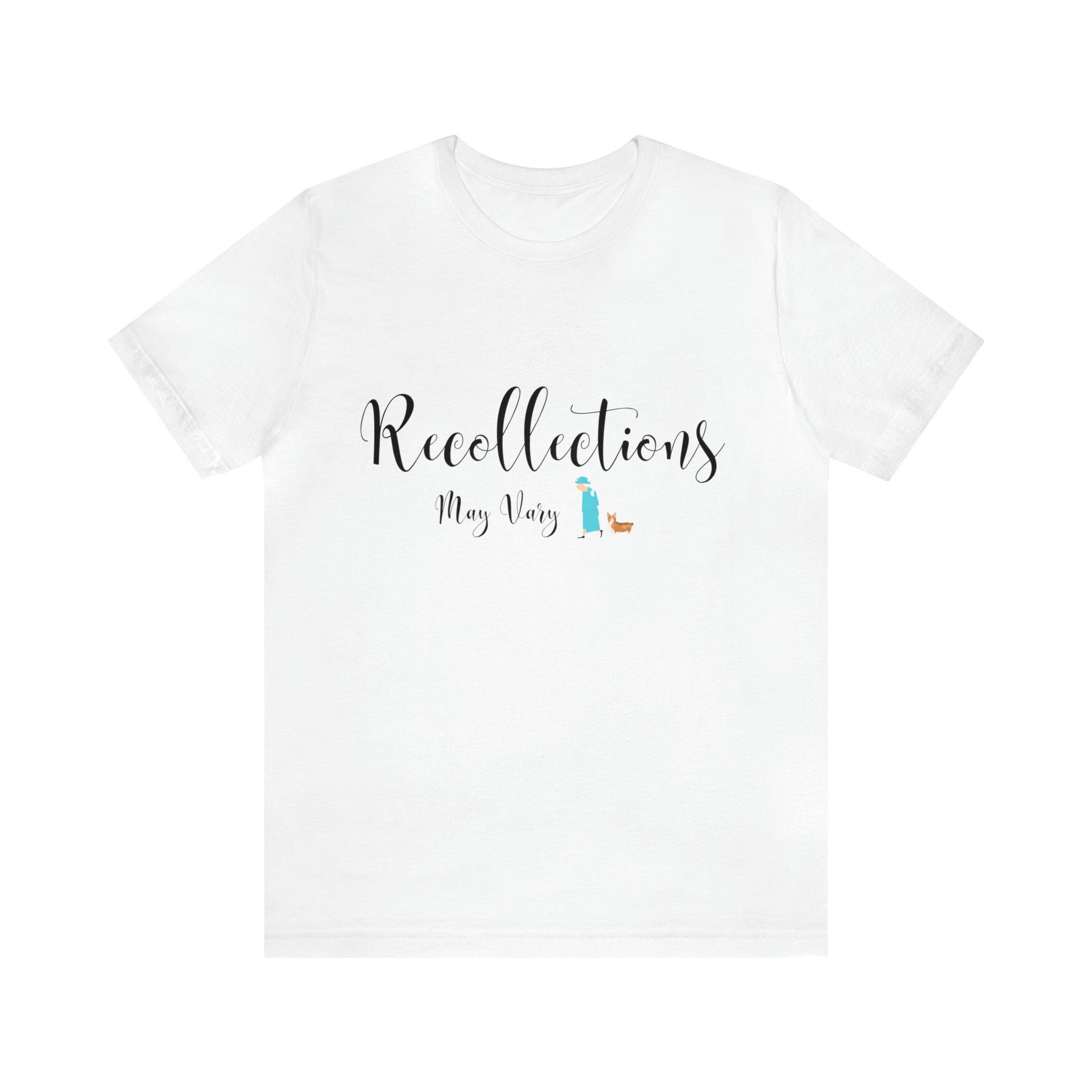 Recollections May Vary Queen and Corgi T-shirt Recollections - Etsy Australia