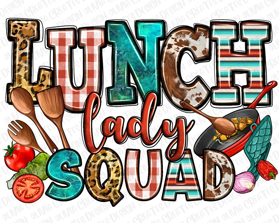 Lunch Lady Squad Png Sublimation Design Download Western Lunch Lady