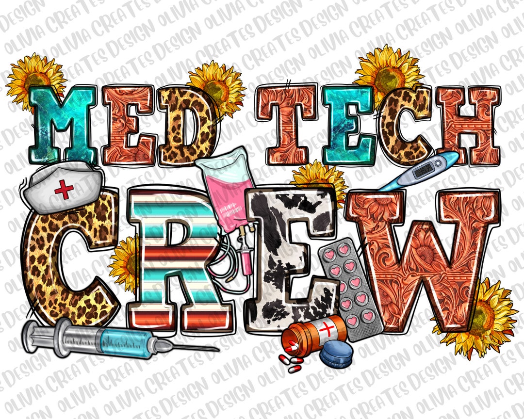 Med Tech Crew Png Sublimation Design Download Nurse Life Png - Etsy