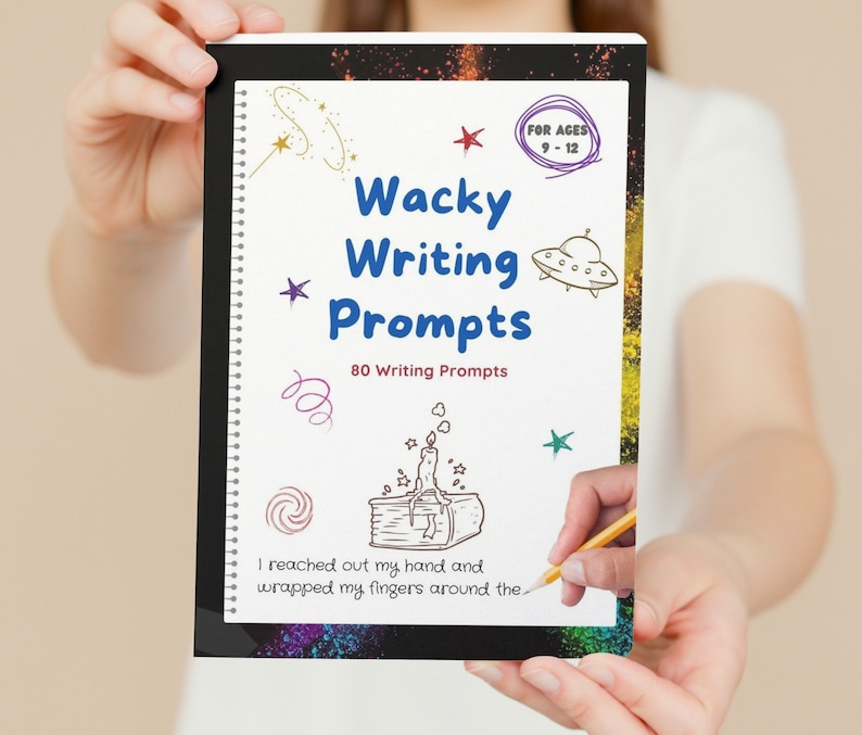 Wacky Writing Prompts Journal: Ages 9 - 12 | Writing Prompts for ...