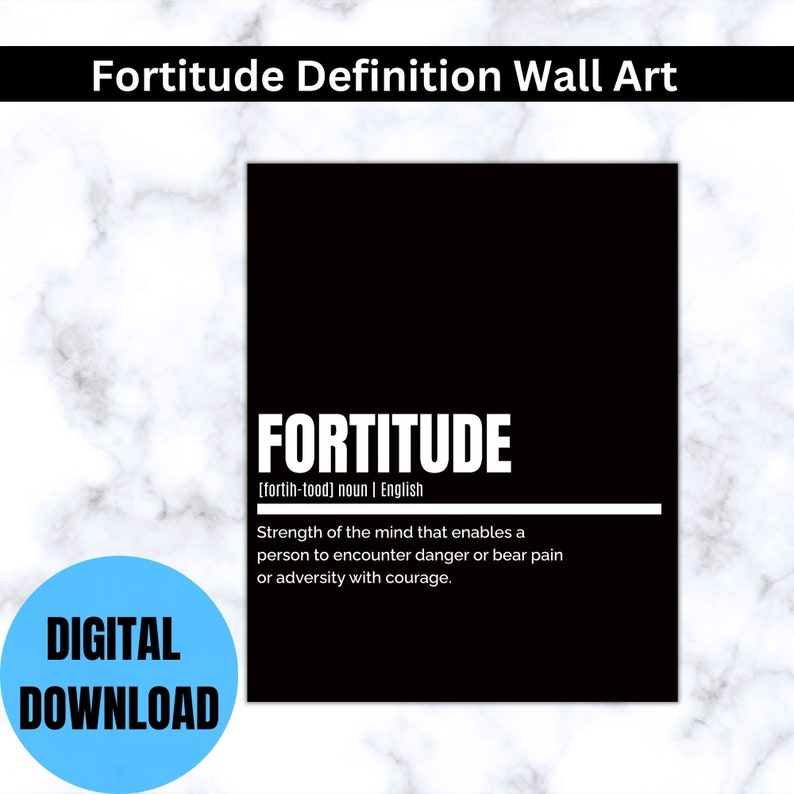 Fortitude Print, Motivational Quote, Definition, Printable Wall Art ...
