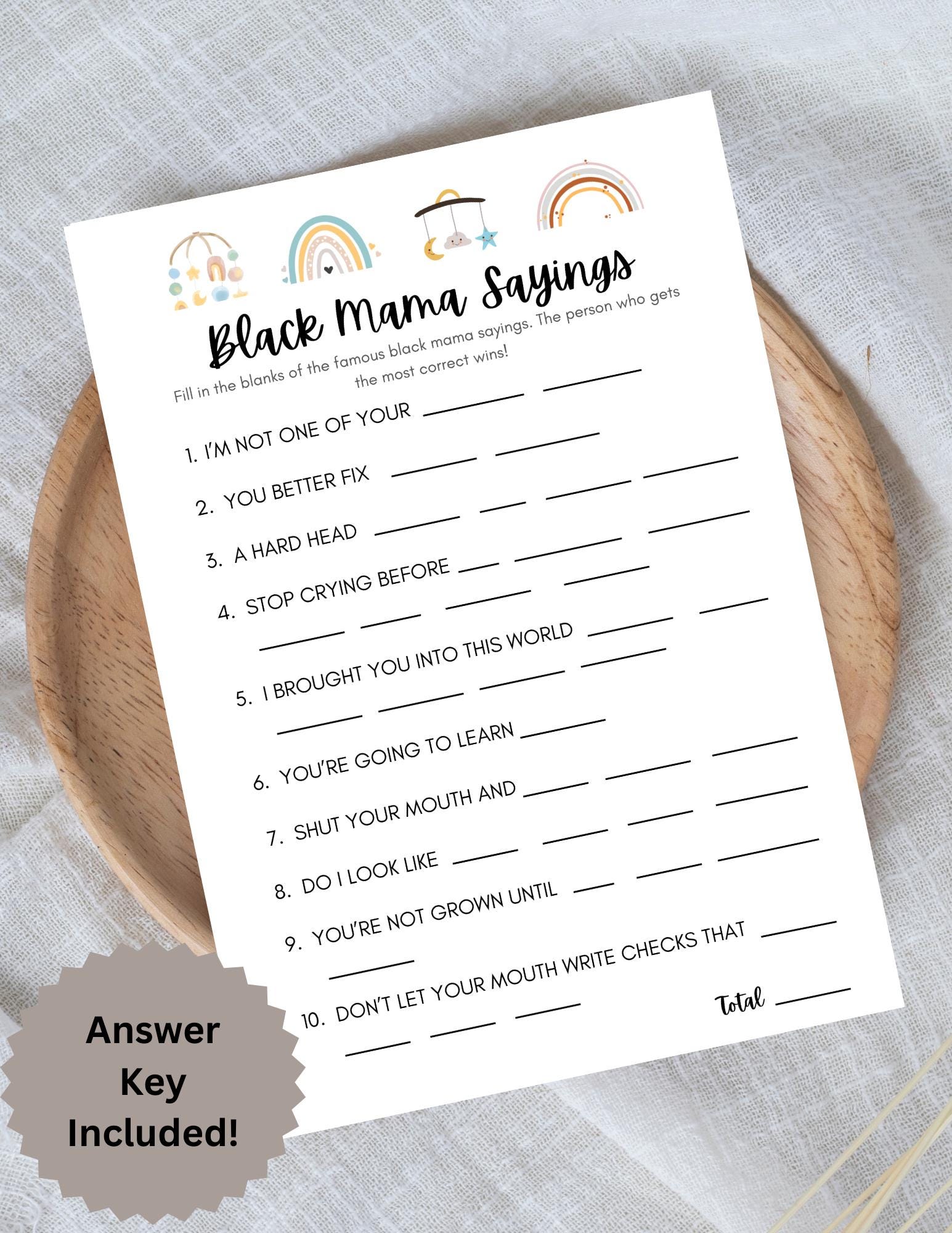 Black Mama Sayings Baby Shower Game With Answer Key, Fill in the Blank ...