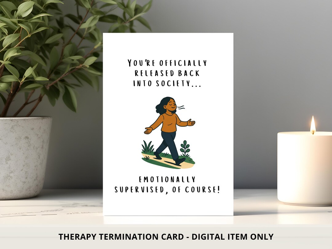 End of Therapy Card for Therapy Termination to Celebrate Client ...