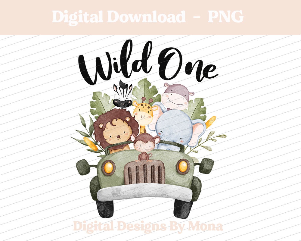 Wild One PNG, Safari Animals PNG, First Birthday PNG, 1st Birthday Png ...