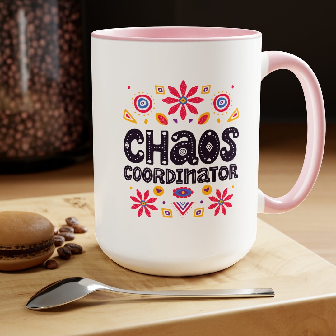 Chaos Coordinator Mug Gift for Her Gift for Him Teacher Appreciation ...