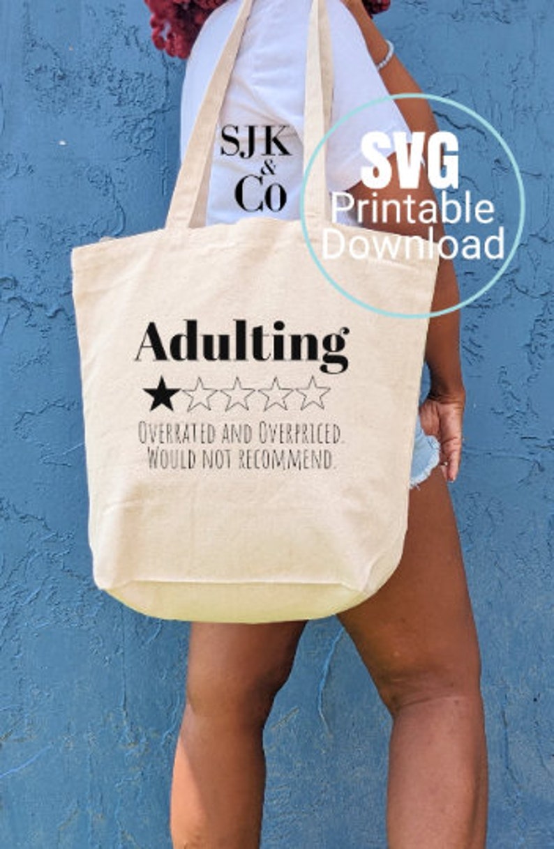 SVG Adulting Designs, PNG Printable Rated One Star Adulting Tote ...