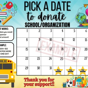 Editable School Pick a Date to Donate, Day Care, Pre School Fundraiser ...