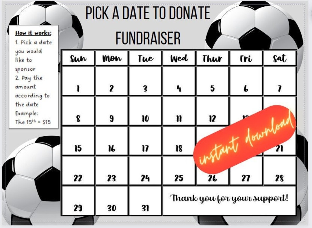 Soccer Pick a Date to Donate, INSTANT DOWNLOAD, Fundraiser, Pay the ...