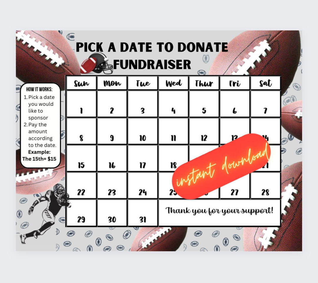Football Pick a Date to Donate, Fundraiser, Pay the Date Calendar ...