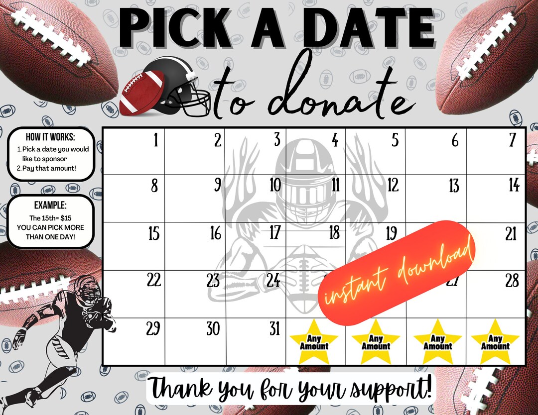 Football Pick a Date to Donate, Fundraiser, Pay the Date Calendar ...