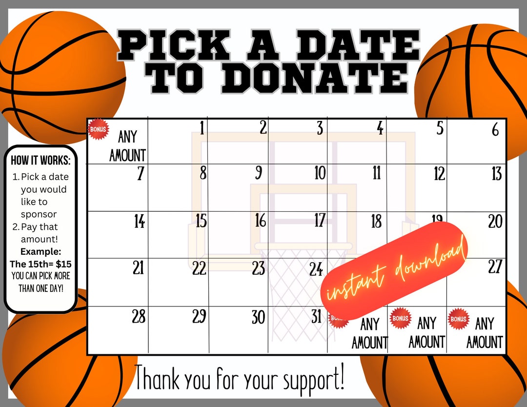 BASKETBALL Pick a Date to Donate, INSTANT DOWNLOAD, Fundraiser, Pay the ...