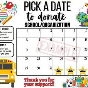 Editable School Pick a Date to Donate, Day Care, Pre School Fundraiser ...