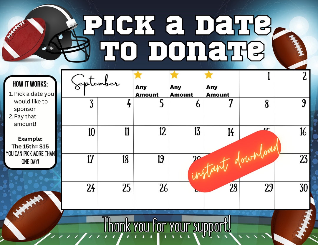 Football September Pick a Date to Donate, Fundraiser, Pay the Date ...