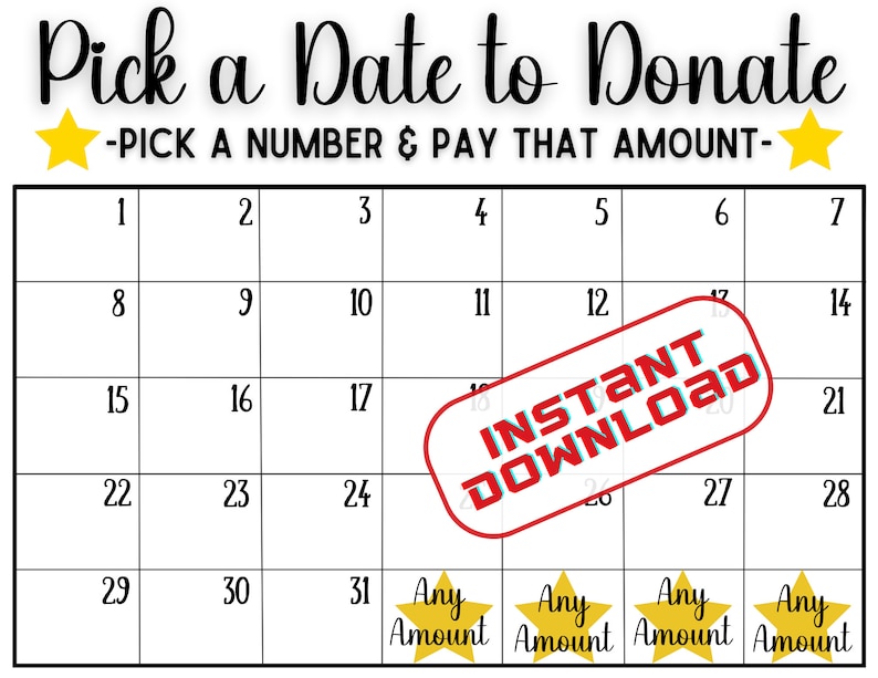 Pick a Date to Donate Fundraiser,instant, Fundraiser, Pay the Date ...