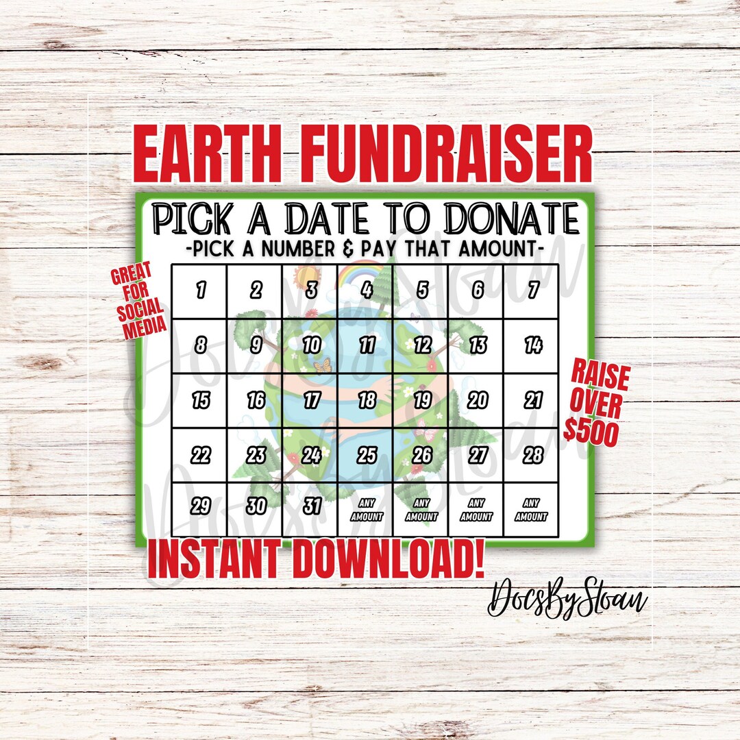 Earth Pick a Date to Donate, Earth Day Fundraiser Calendar, Pay the ...
