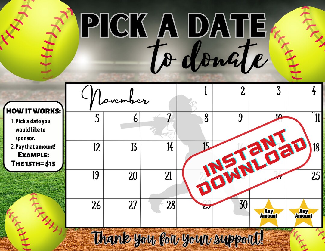 Softball November Pick a Date to Donate, Fundraiser, Pay the Date ...