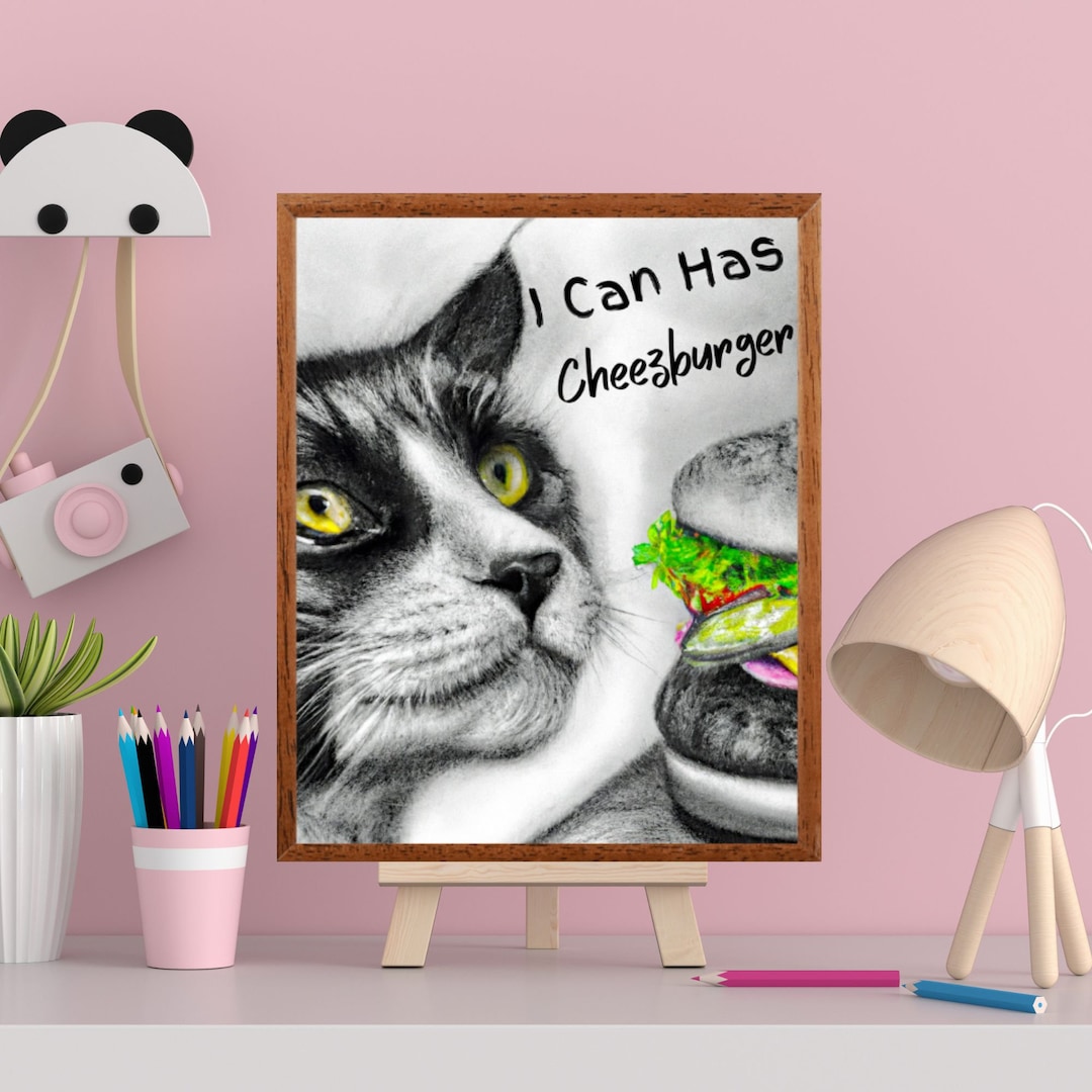 I Can Has Cheezburger Cat Meme Poster, Meme Cat Painting, Cat Lover Gift, Cat Meme Print Dorm ...