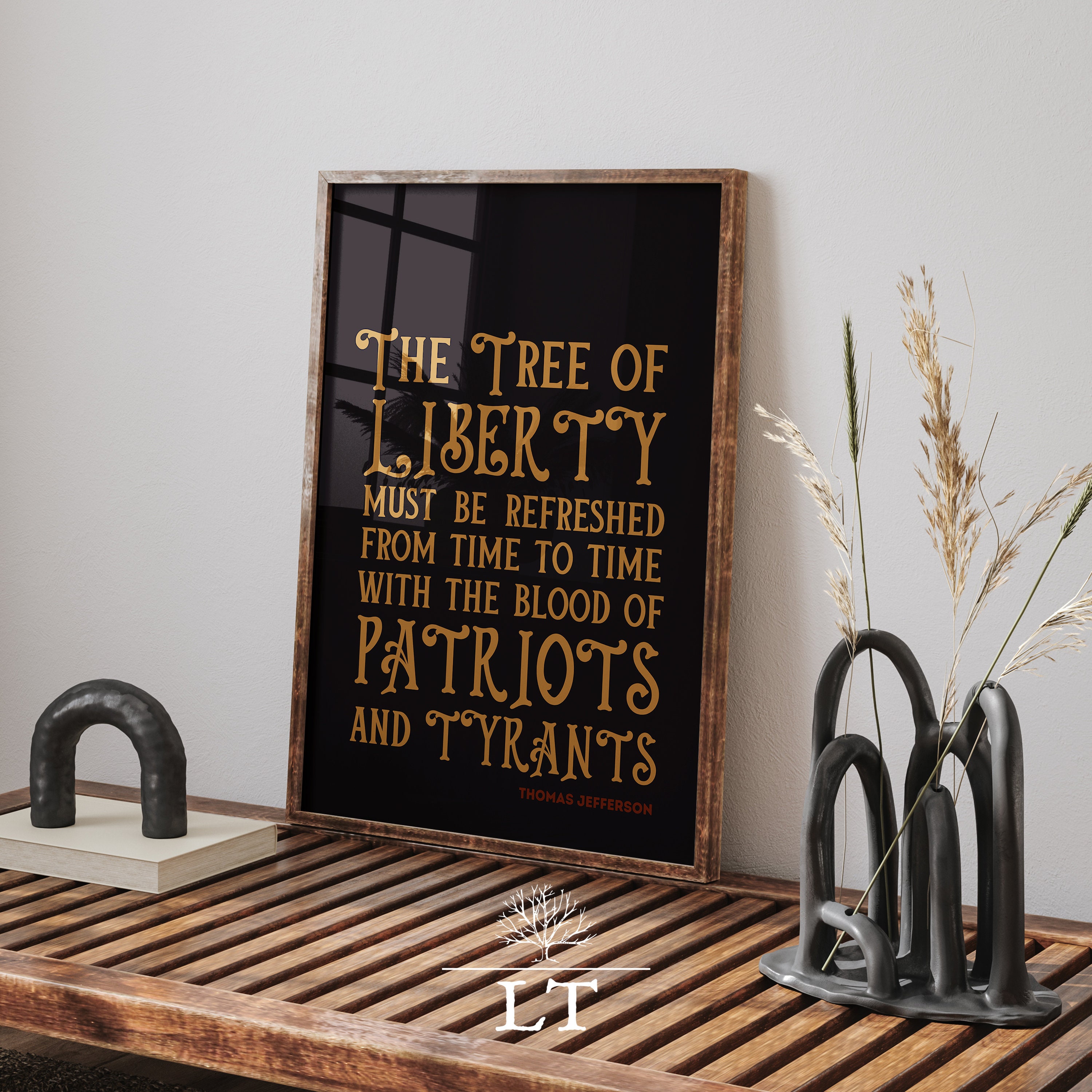 Tree of Liberty Quote by Thomas Jefferson Patriotic Quote Printable ...