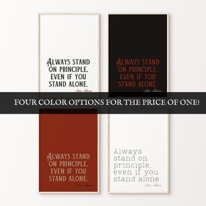 John Adams Quote | Inspirational Quote | Vintage Wisdom | Always Stand ...